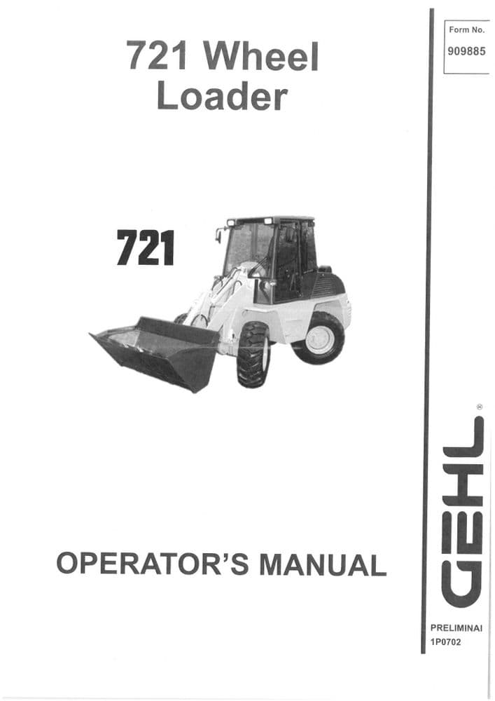Gehl Wheel Loader Model 721 Operators Manual