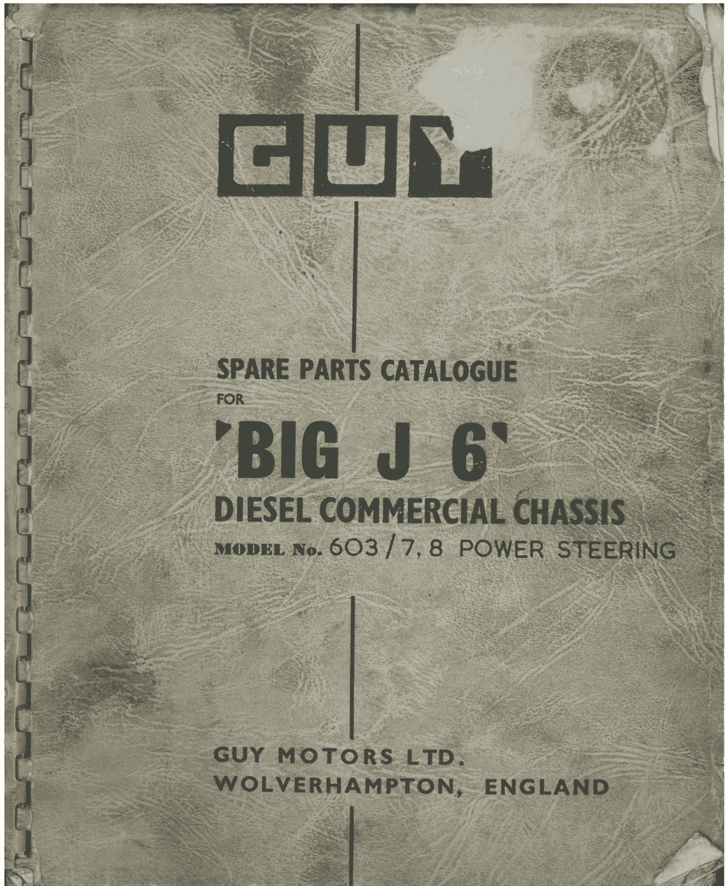 Guy Lorry BIG J 6 Diesel Commercial Chassis Spare Parts Manual