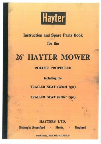 Hayter Mower 26" Hayter Mower Operators Manual with Parts List - Roller ...
