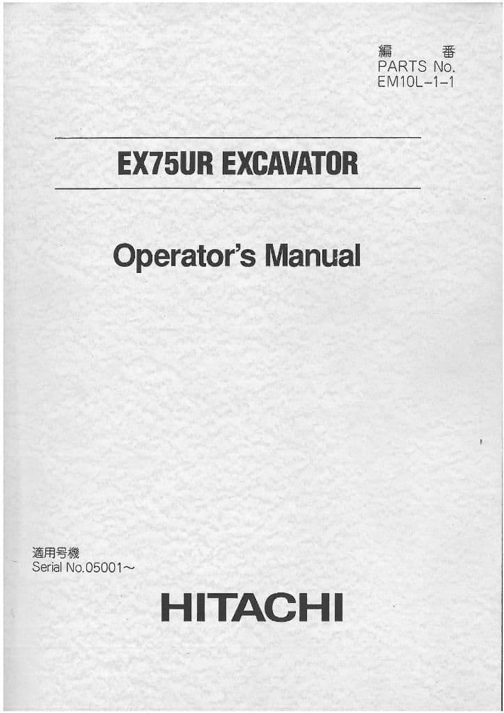 Hitachi Excavator EX75UR Operators Manual