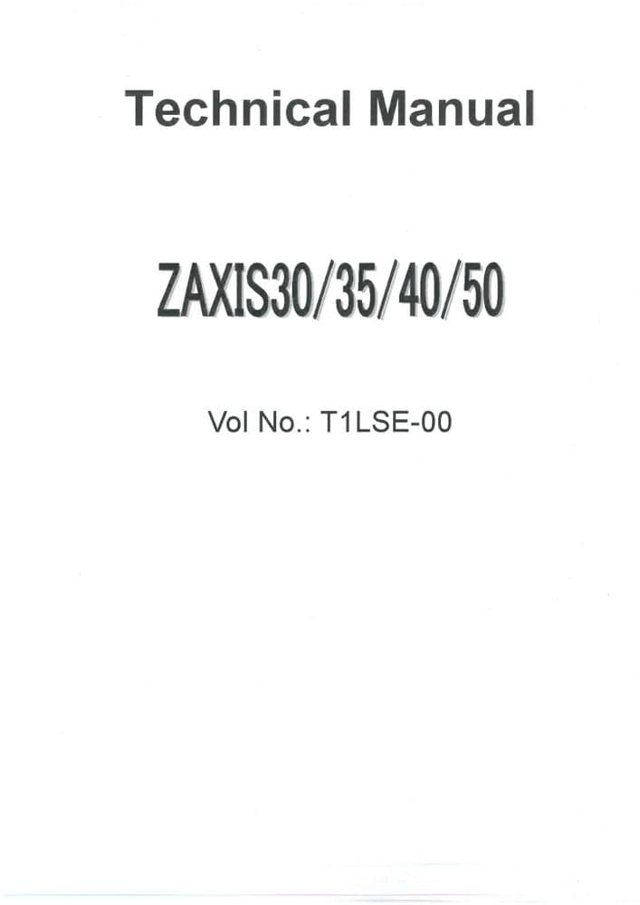 Hitachi Excavator Zaxis ZX30 ZX35 ZX40 ZX50 Workshop Service Repair Manual