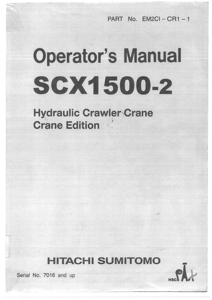 HITACHI SUMITOMO SCX1500-2 Operators Manual
