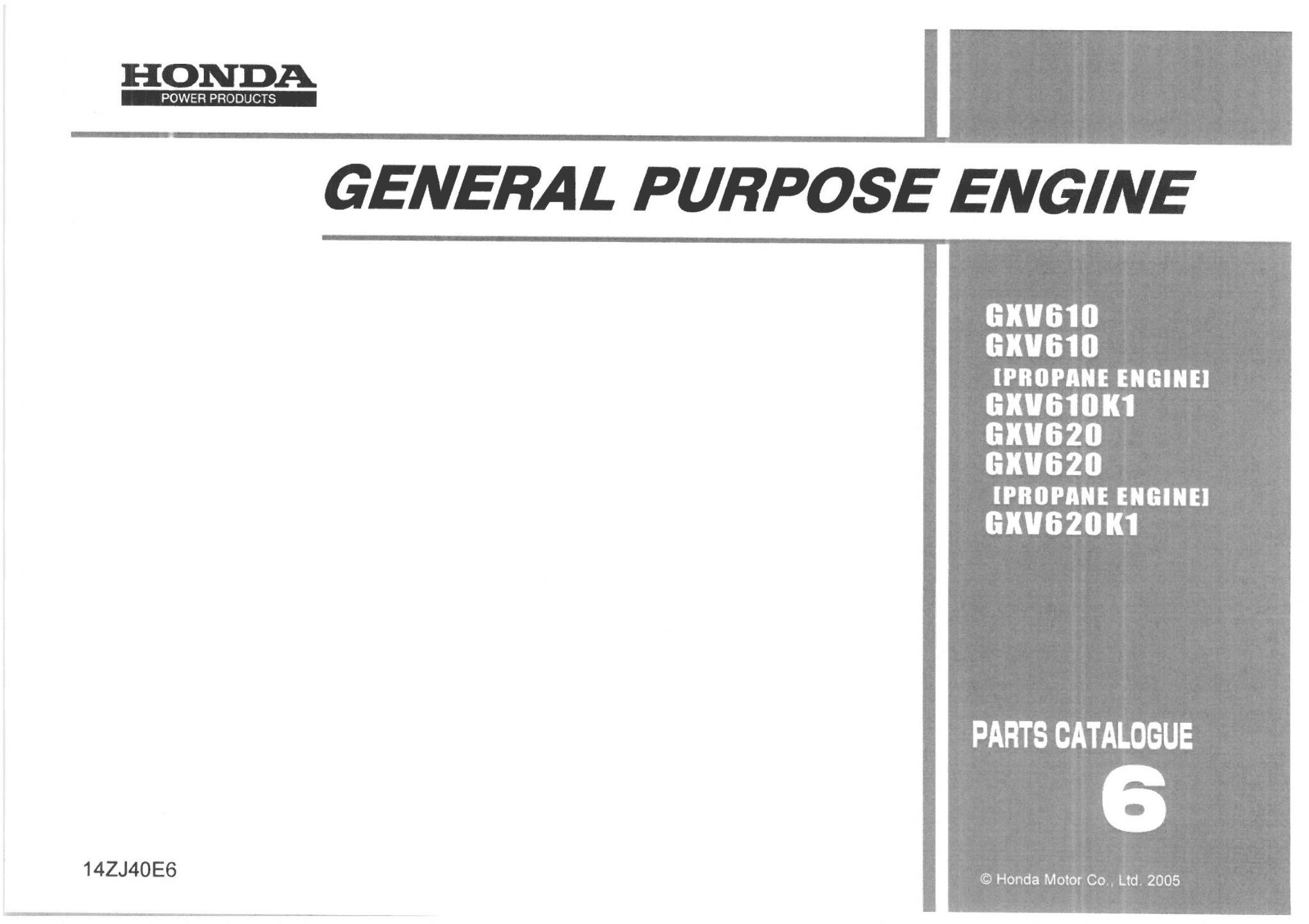 Honda General Purpose Engine GXV610 GXV610K1 GXV620 GXV620K1 Parts Manual