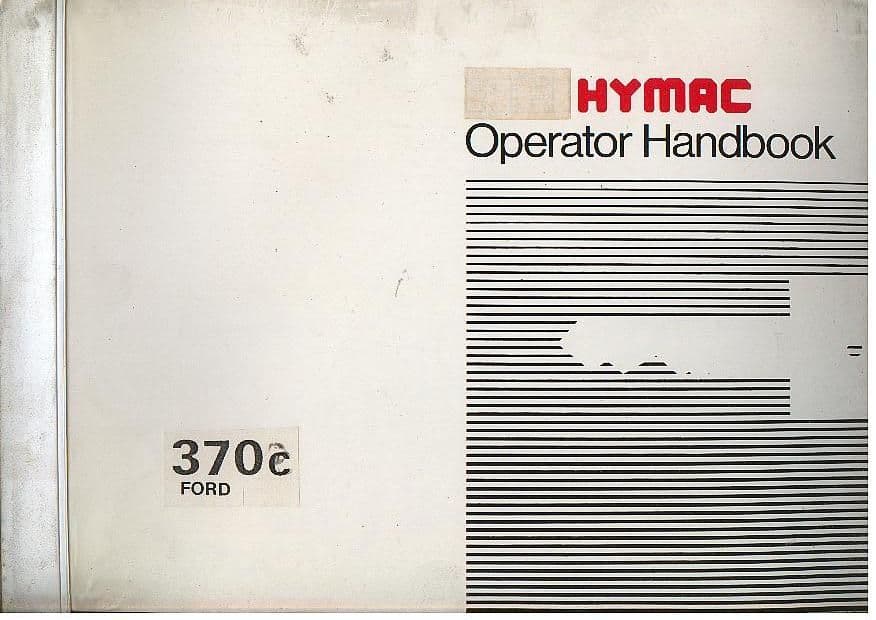 Hymac Digger Loader Backhoe 370C Ford Operators Manual