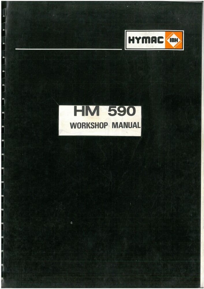 Hymac IBH Excavator HM590 Service Workshop Manual - HM 590