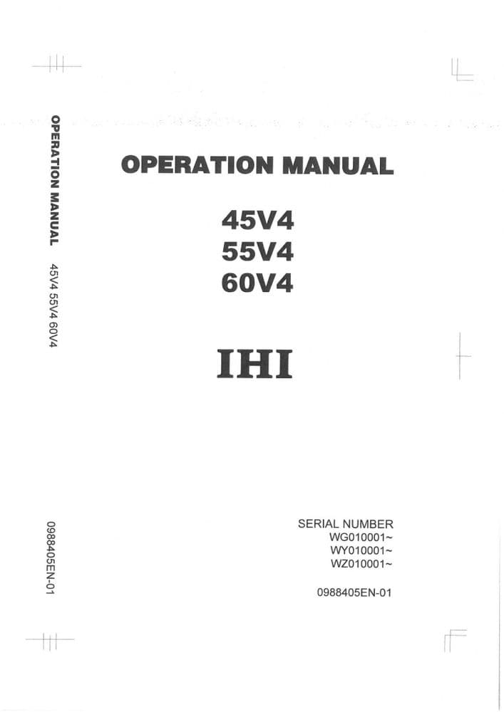 IHI Mini Excavator 45V4 55V4 & 60V4 Operators Manual