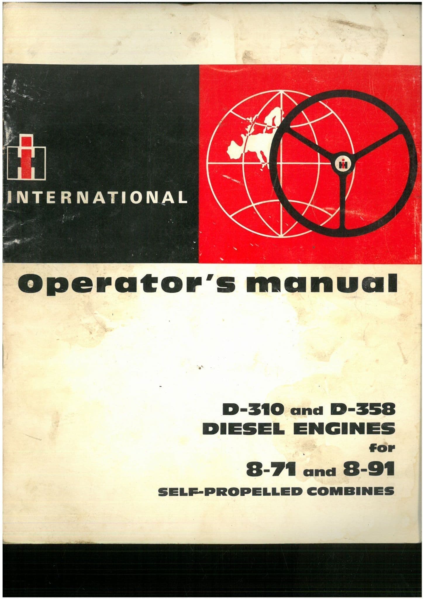 International Diesel Engines D310 & D358 for 8-71 & 8-91 Self-Propelled ...