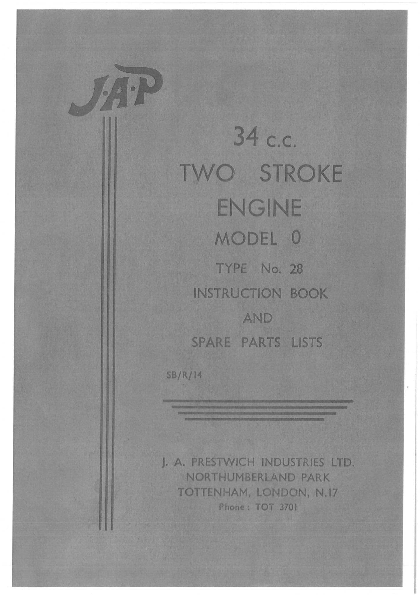 JAP Engine 34cc Two Stroke Models 0 Type 28 Operators Manual and Parts List