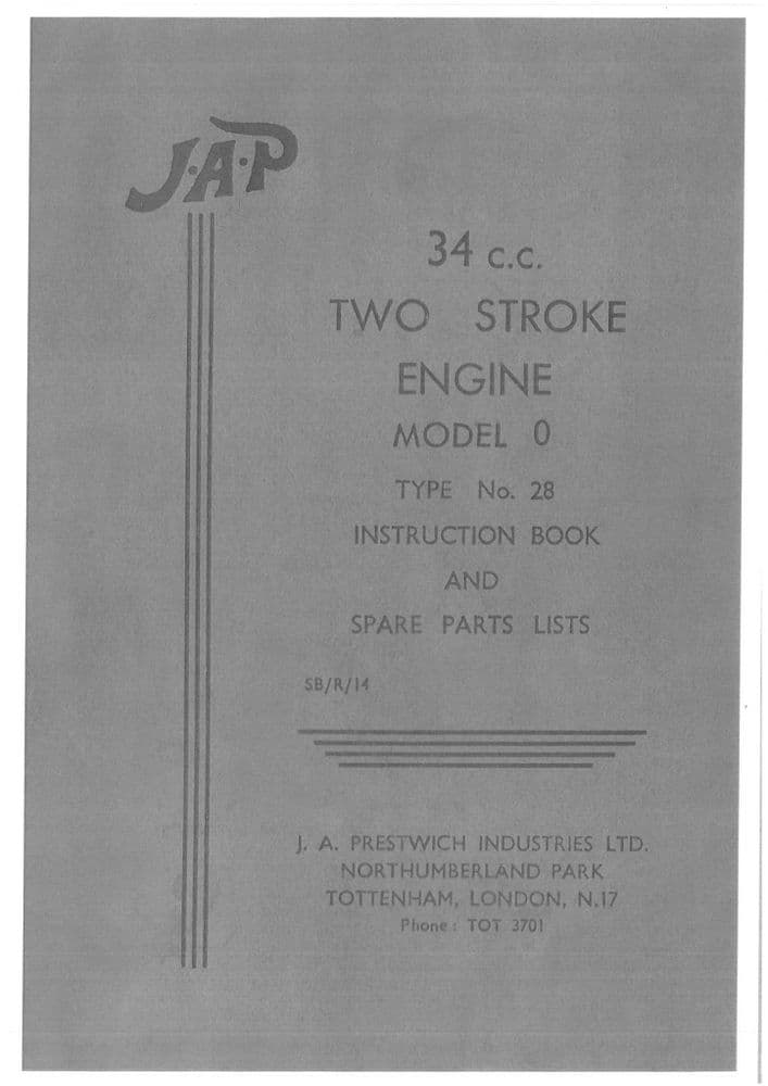 JAP Engine 34cc Two Stroke Models 0 Type 28 Operators Manual and Parts List
