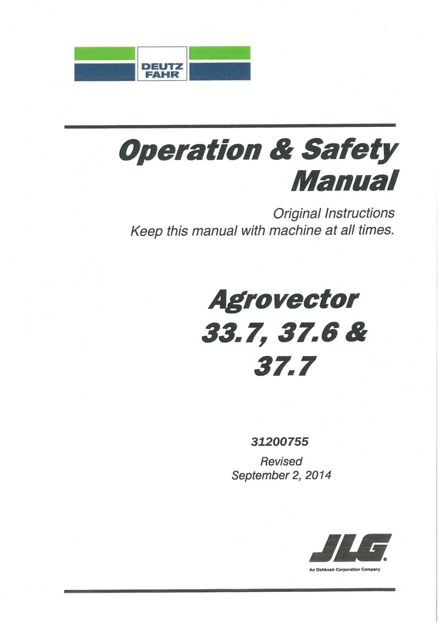 JLG Telehandler 3706PS 3707PS 4014PS 4017PS Deutz Fahr Agrovector 33 7 37 6 37 7 Operators Manu
