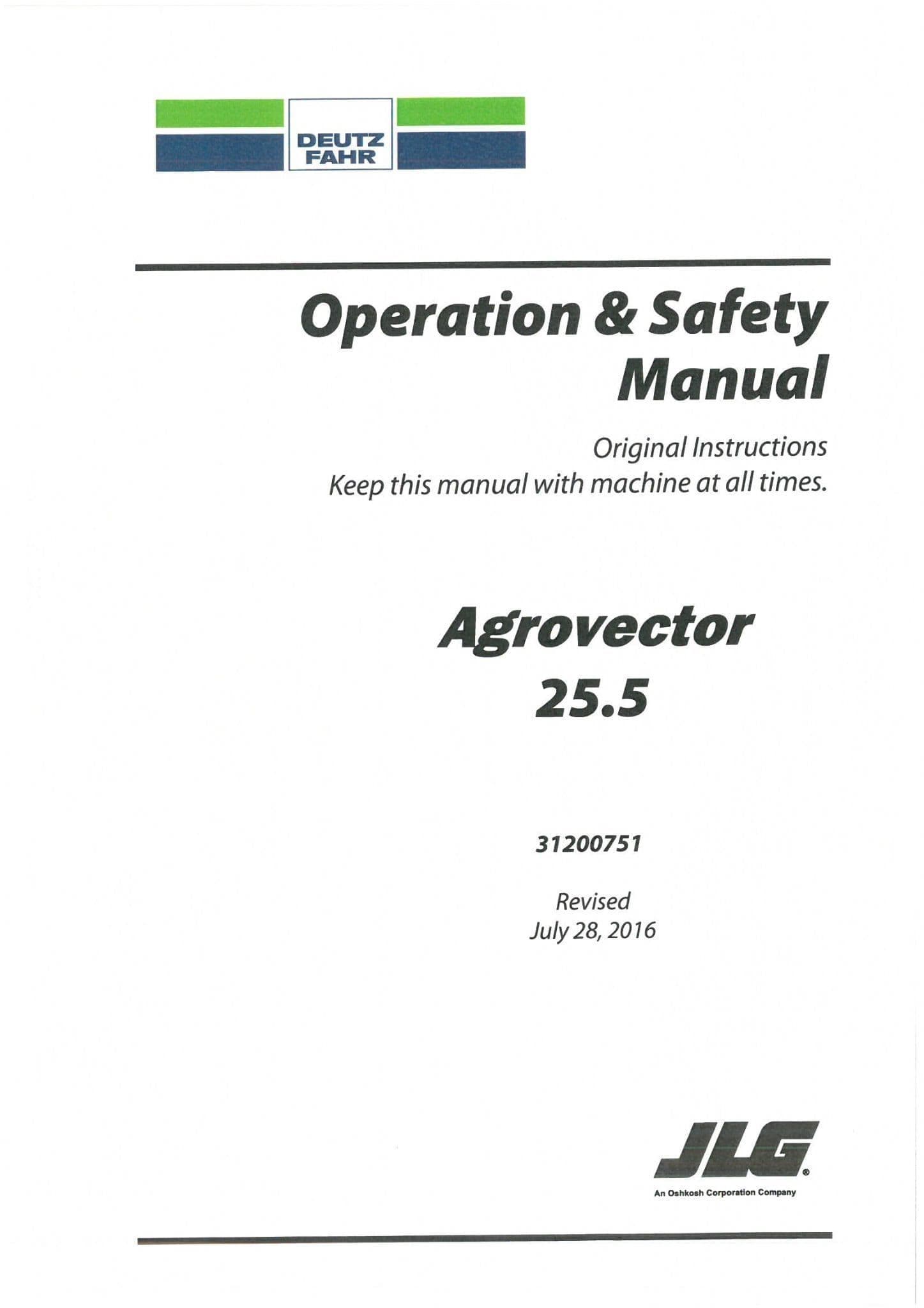 JLG Telehandler G5-18A & 2505H Deutz Fahr Agrovector 25 5 Operators Manual