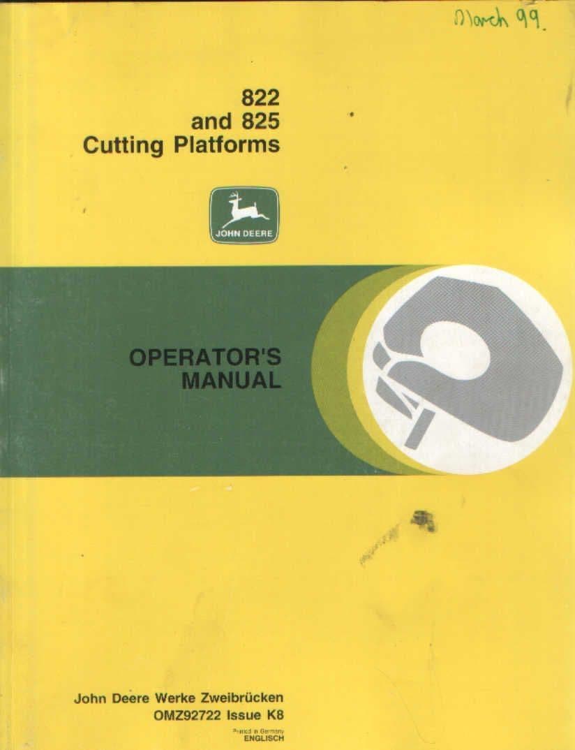 John Deere 822 & 825 Cutting Platforms Operators Manual
