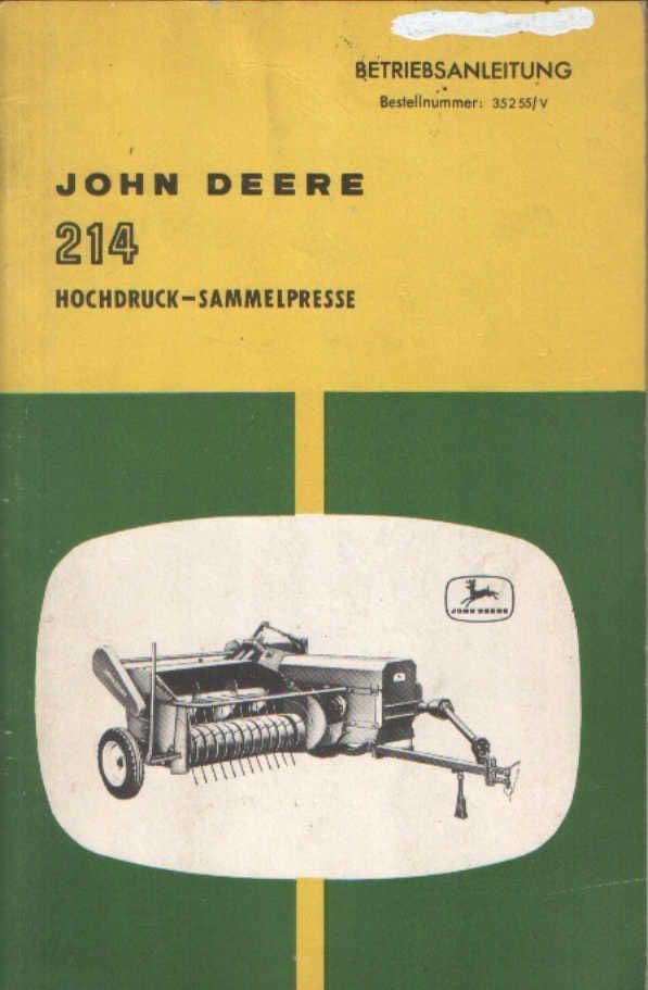 John Deere Baler 214 Operators Manual - German