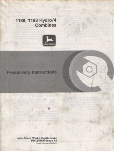 John Deere Combine 1188 & 1188 Hydro /4 Predelivery Instructions