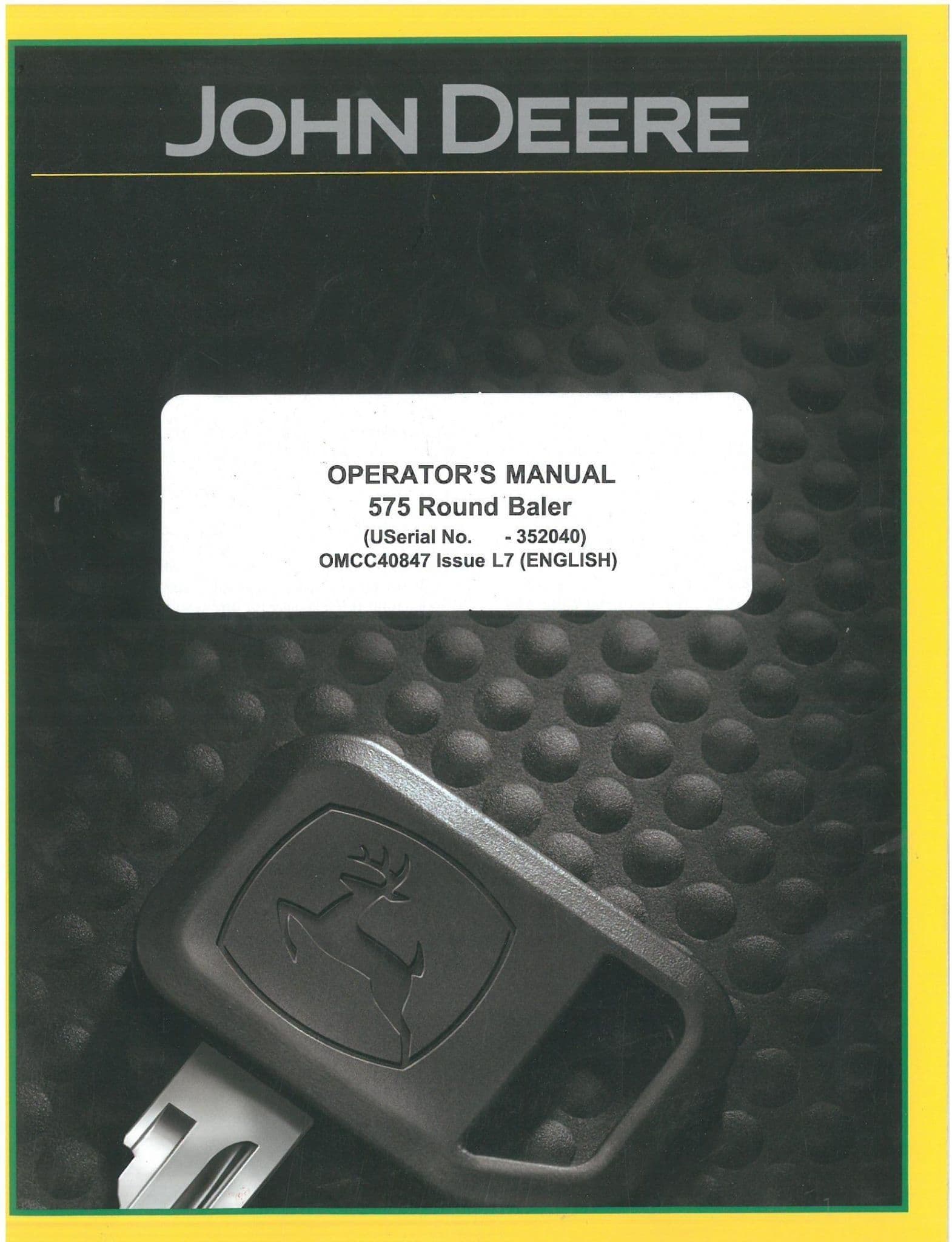 John Deere Round Baler 575 Operators Manual