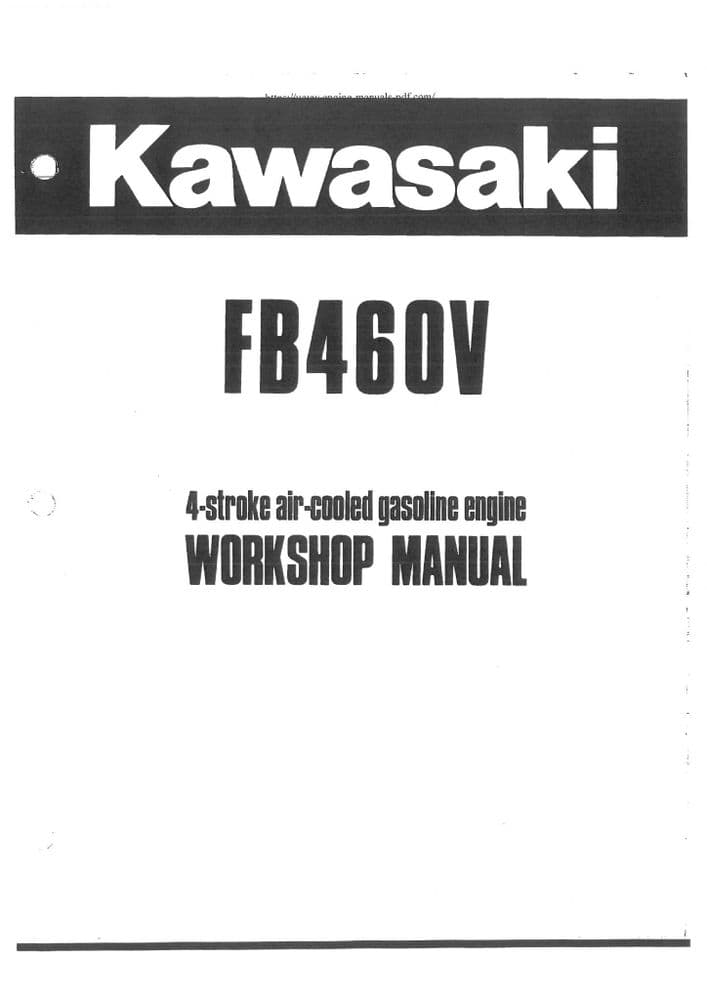 Kawasaki Air Cooled Engine FB460V Workshop Service Manaul