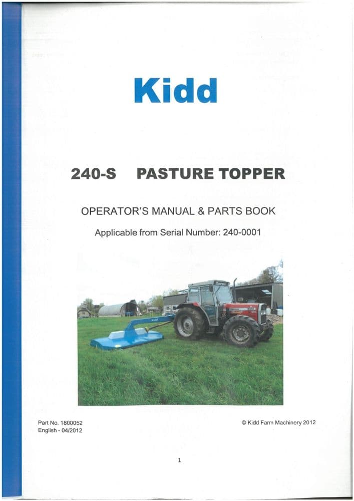 Kidd Pasture Topper 240-S Operators Manual & Parts List