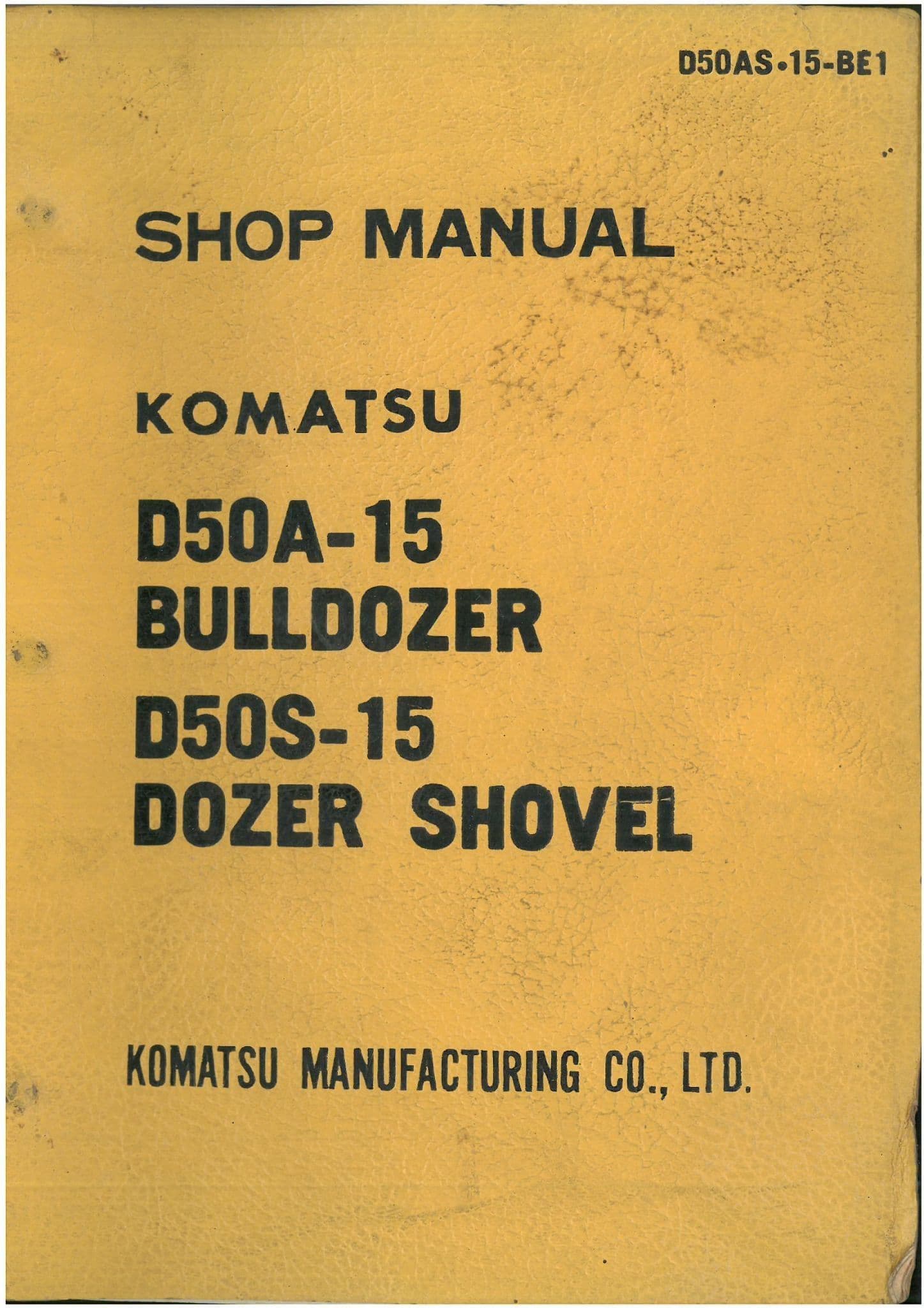 Komatsu Bulldozer D50A-15 Dozer Shovel D50S-15 Workshop Service Shop ...