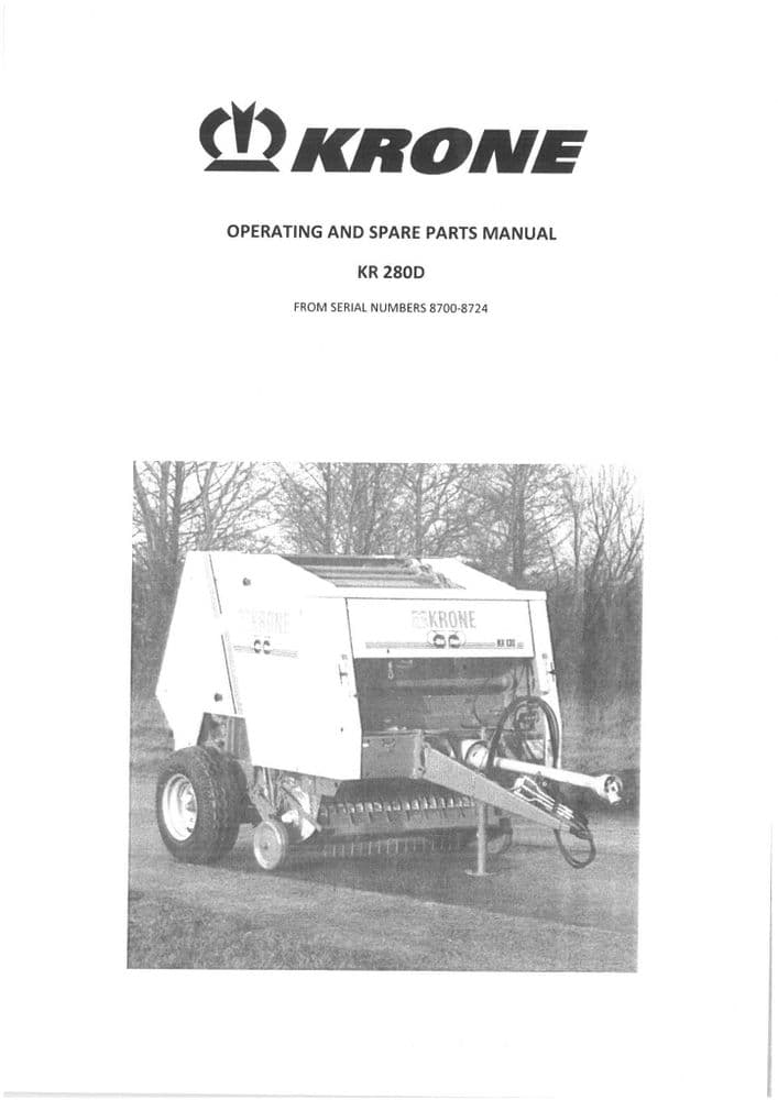 Krone Baler KR280D Operators Manual And Parts List - KR 280D