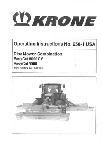 Krone Disc Mower EasyCut 8000CV EasyCut 9000 Operators Manual 8000 CV