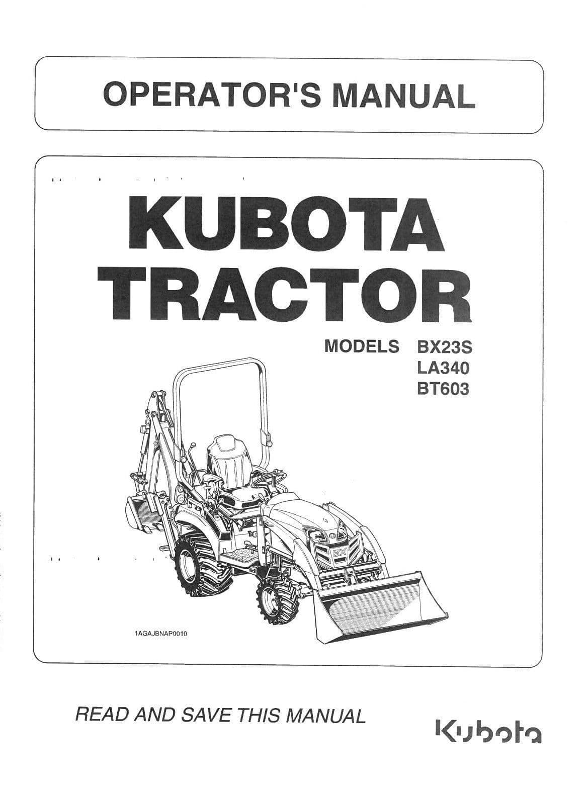 Kubota Compact Tractor BX23S LA340 BT603 Operators Manual BX 23 S LA 340 BT 603