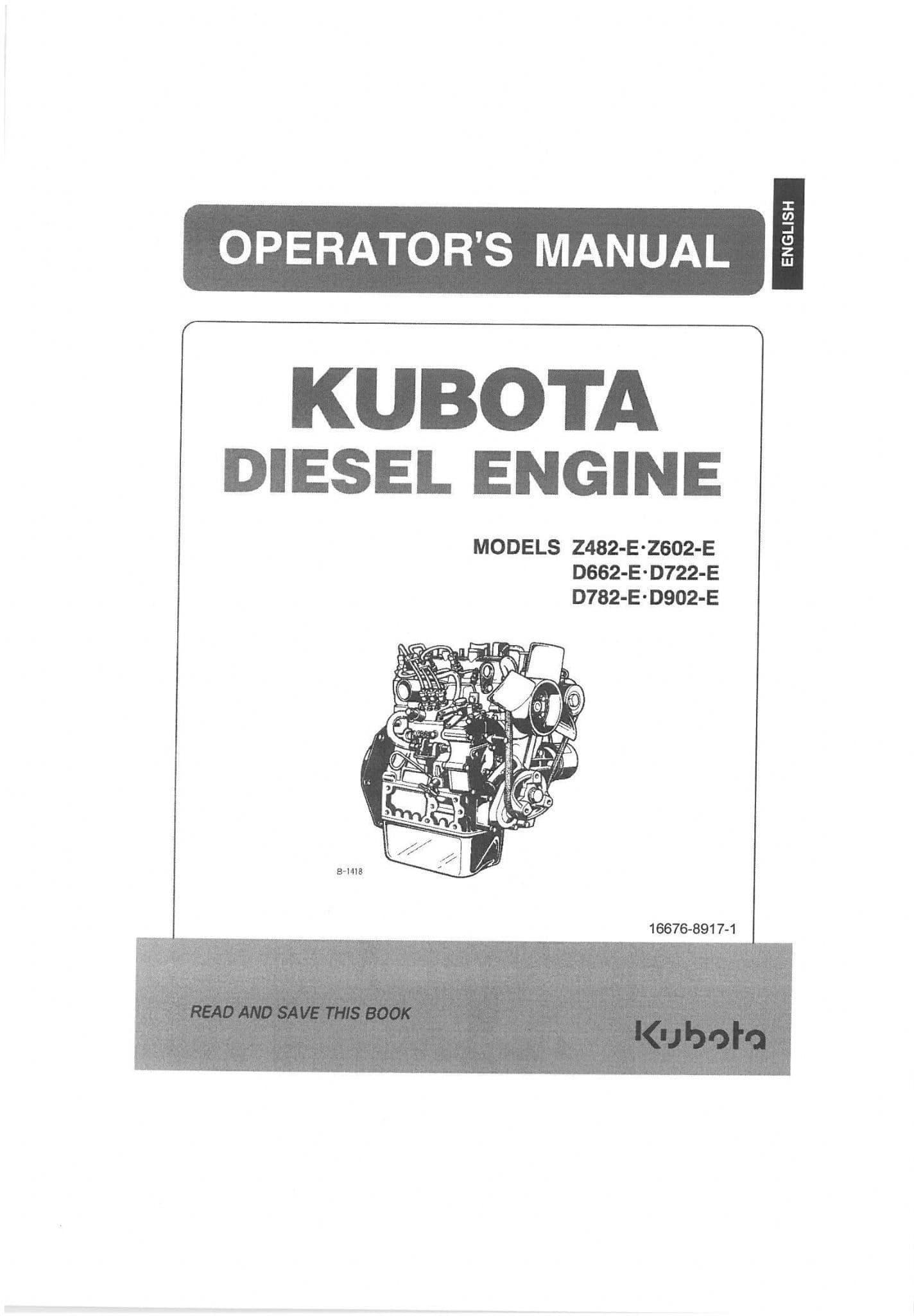 Kubota Diesel Engine Z482-E Z602-E D662-E D722-E D782-E D902-E Operators Manual