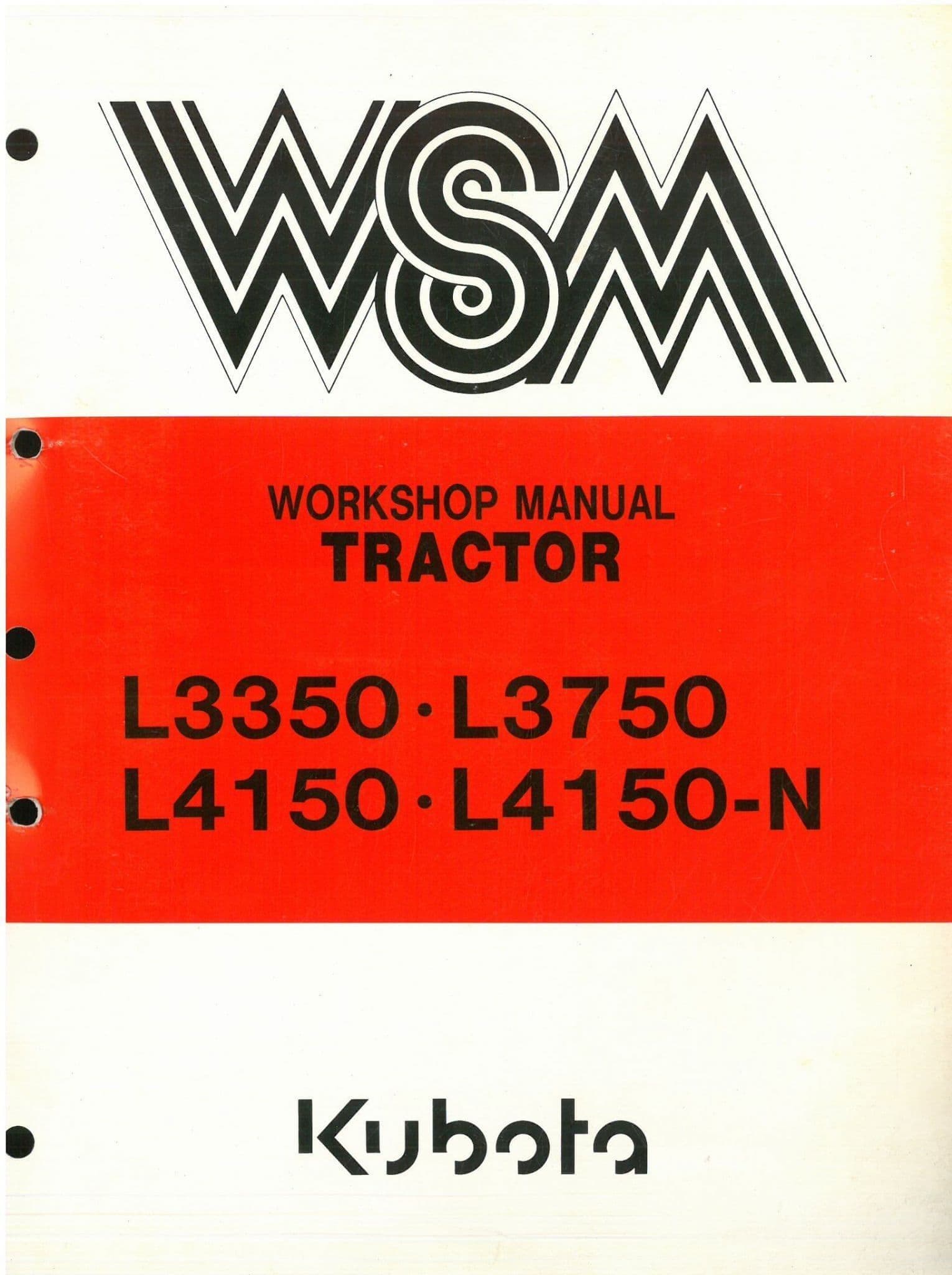 Kubota Tractor L3350 L3750 L4150 L4150-N Workshop Service Manual