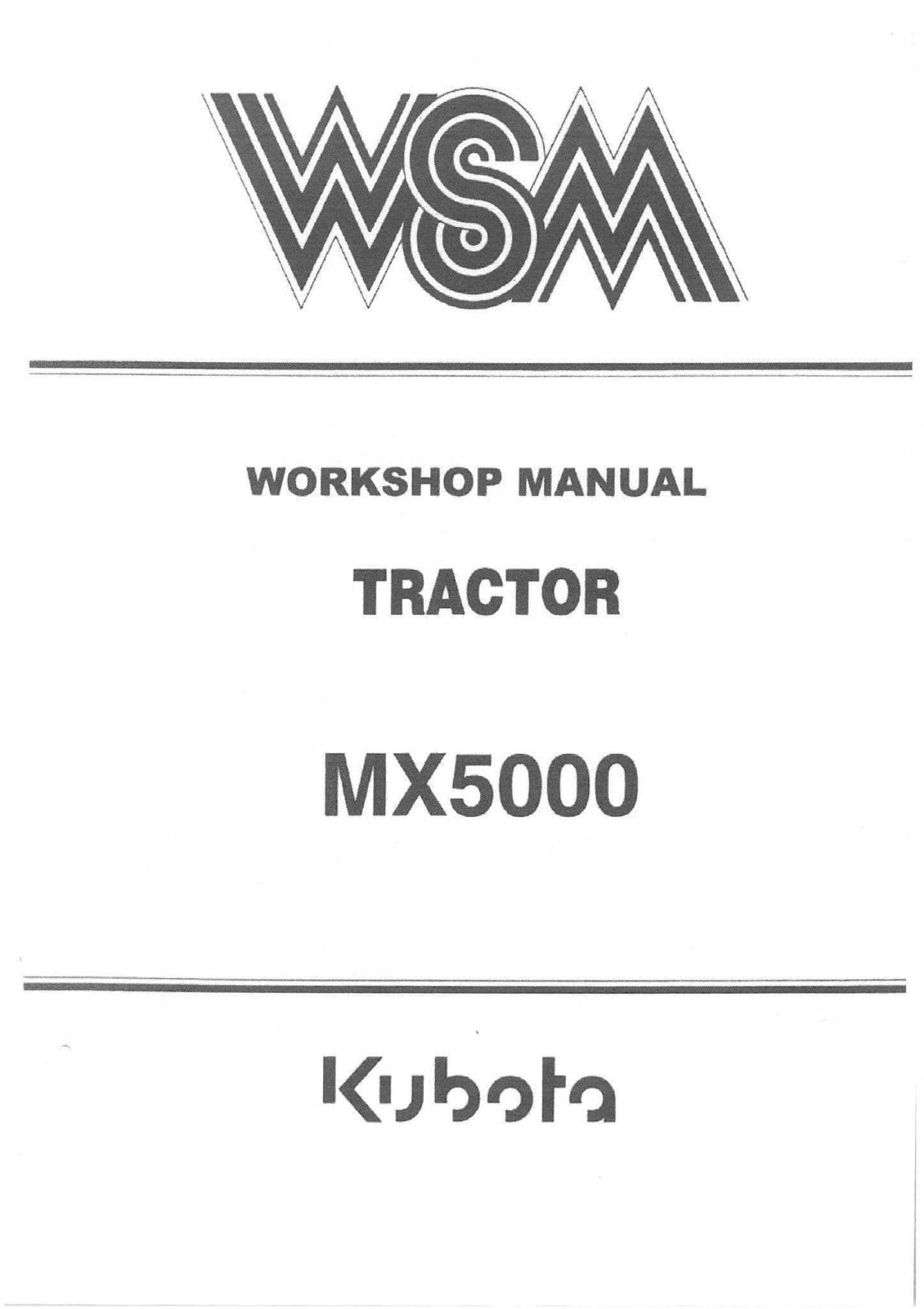 Kubota Utility Tractor MX5000 Workshop Service Manual MX 5000