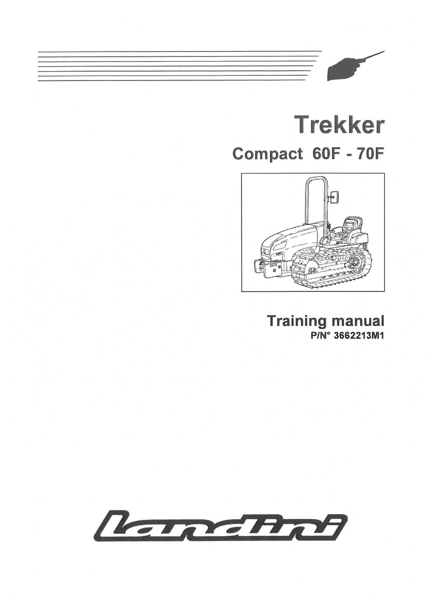 Landini Crawler Tractor Trekker 60F & 70F Service Training Manual