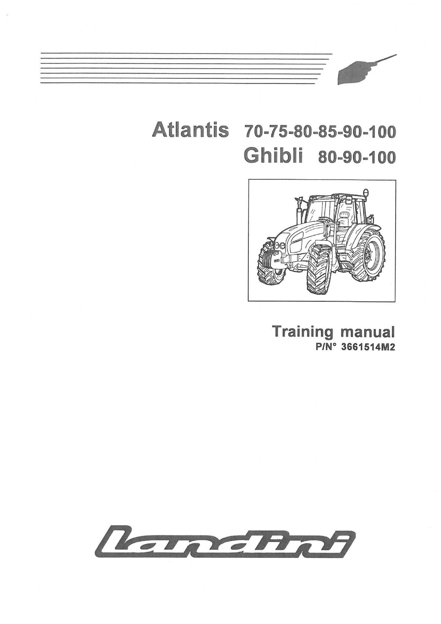 Landini Tractor Atlantis 70 75 80 85 90 100 & Ghibli 80 90 100 Workshop ...
