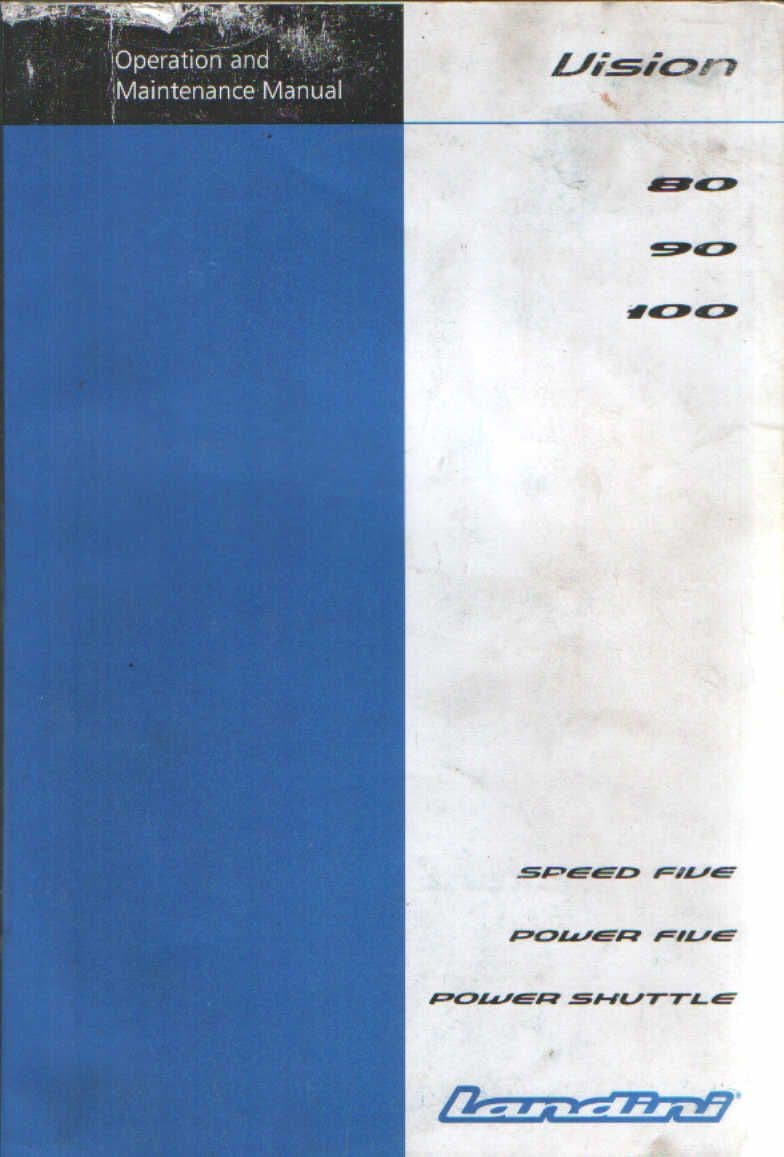 Landini Tractor Vision 80 90 100 Operators Manual