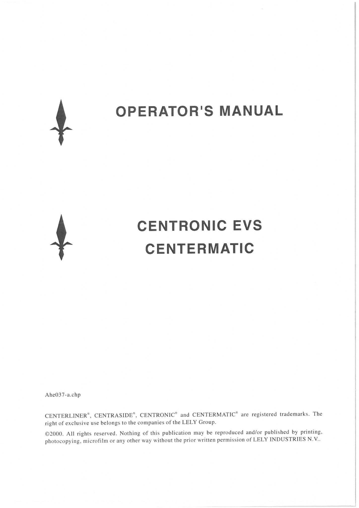 Lely Fertisliser Spreader Centronic EVS Centermatic Operators Manual