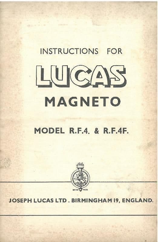 Lucas Magneto - Model RF4 & RF4F Instruction Manual
