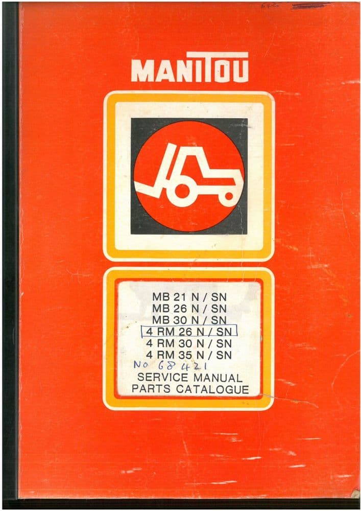 Manitou Forklift 4RM26N 4RM26SN 4RM30N 4RM30SN 4RM35N 4RM35SN Operators ...