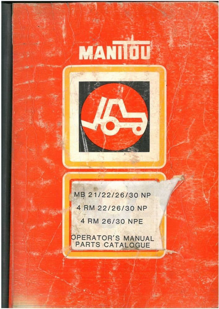 Manitou Forklift MB 21/22/26/30 NP 4RM 22/26/30 NP 4 RM 26/30 NPE ...