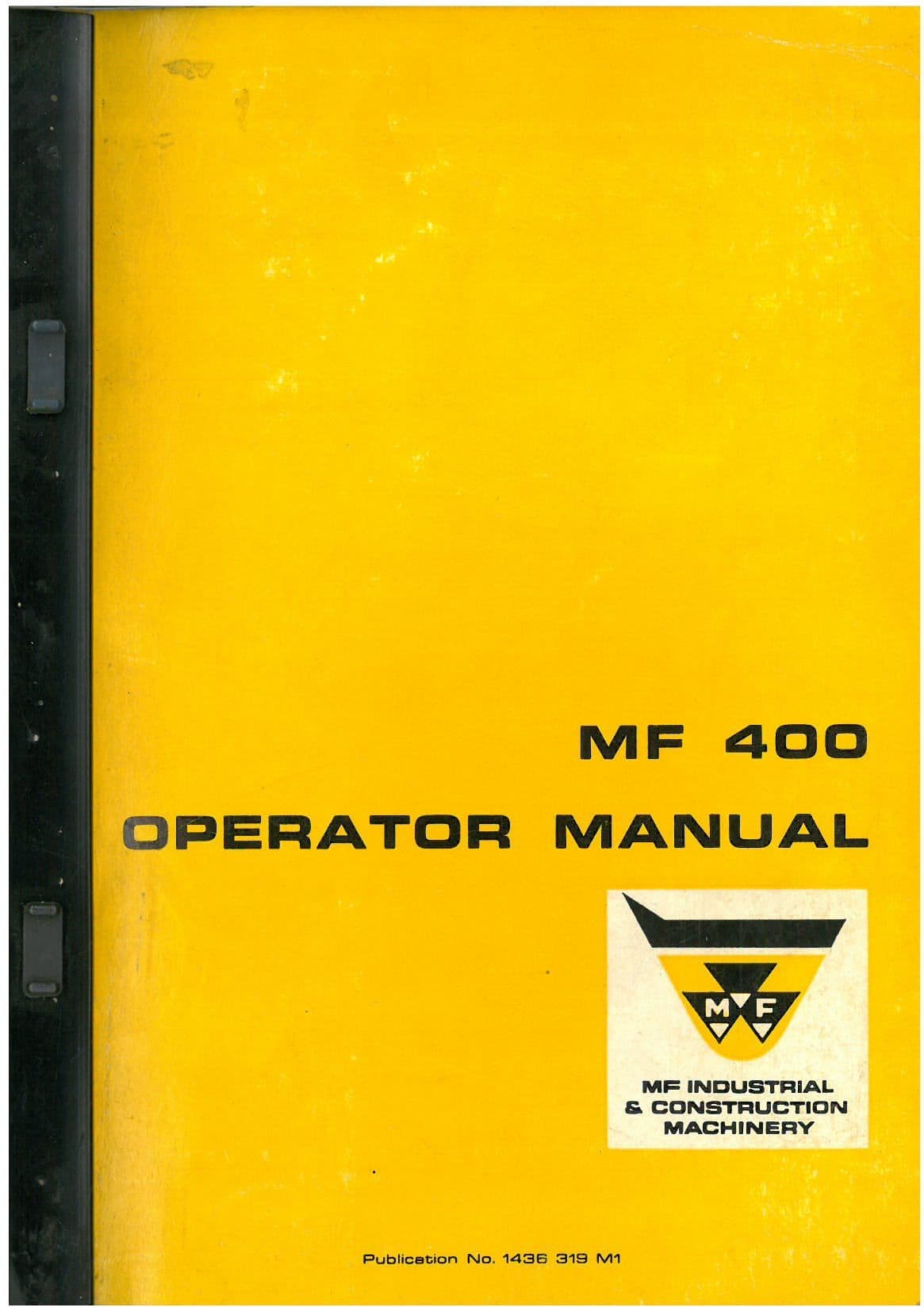 Massey Ferguson Crawler Tractor MF400 Loader Dozer Operators Manual - MF 400