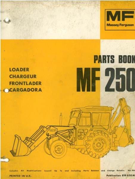Massey Ferguson Loader 250 & Backhoe 252 Parts Manual - MF250 MF252 ...