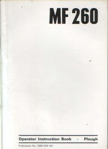 Massey Ferguson MF260 Plough Operators Manual - MF 260