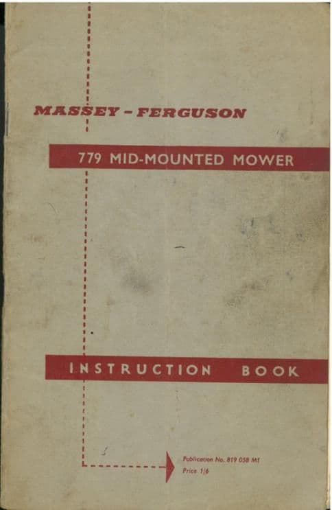 Massey Ferguson MF779 Mid Mounted Mower Operators Manual - MF 779