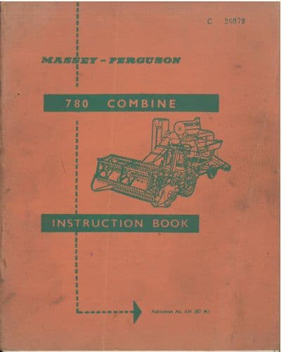 Massey Ferguson MF780 Combine Operators Manual - MF 780