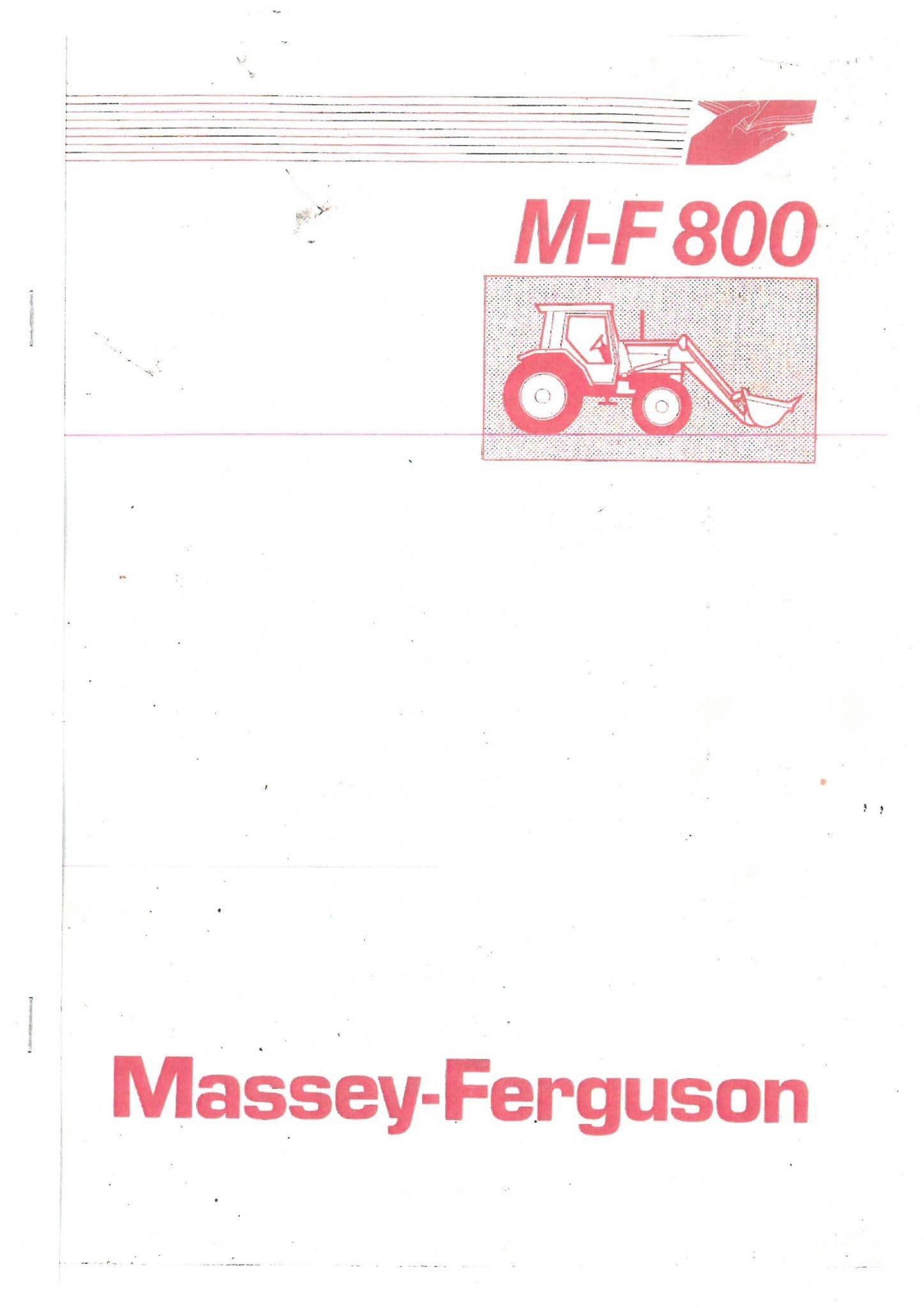 Massey Ferguson MF875 MF880 MF885 Loader Operators Manual - MF 875 880 885
