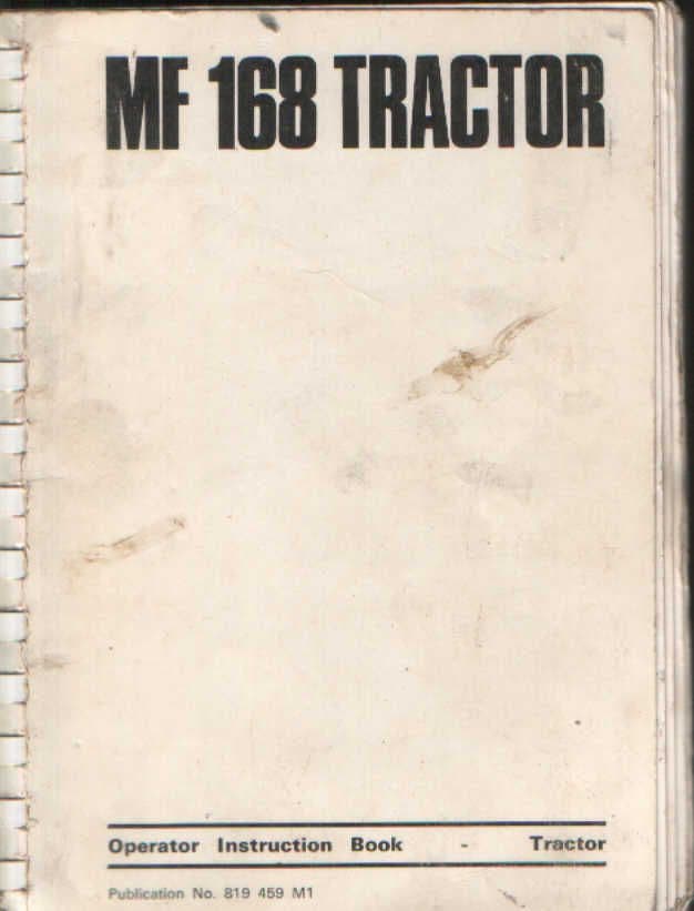 Massey Ferguson Tractor 168 Operators Manual - MF168
