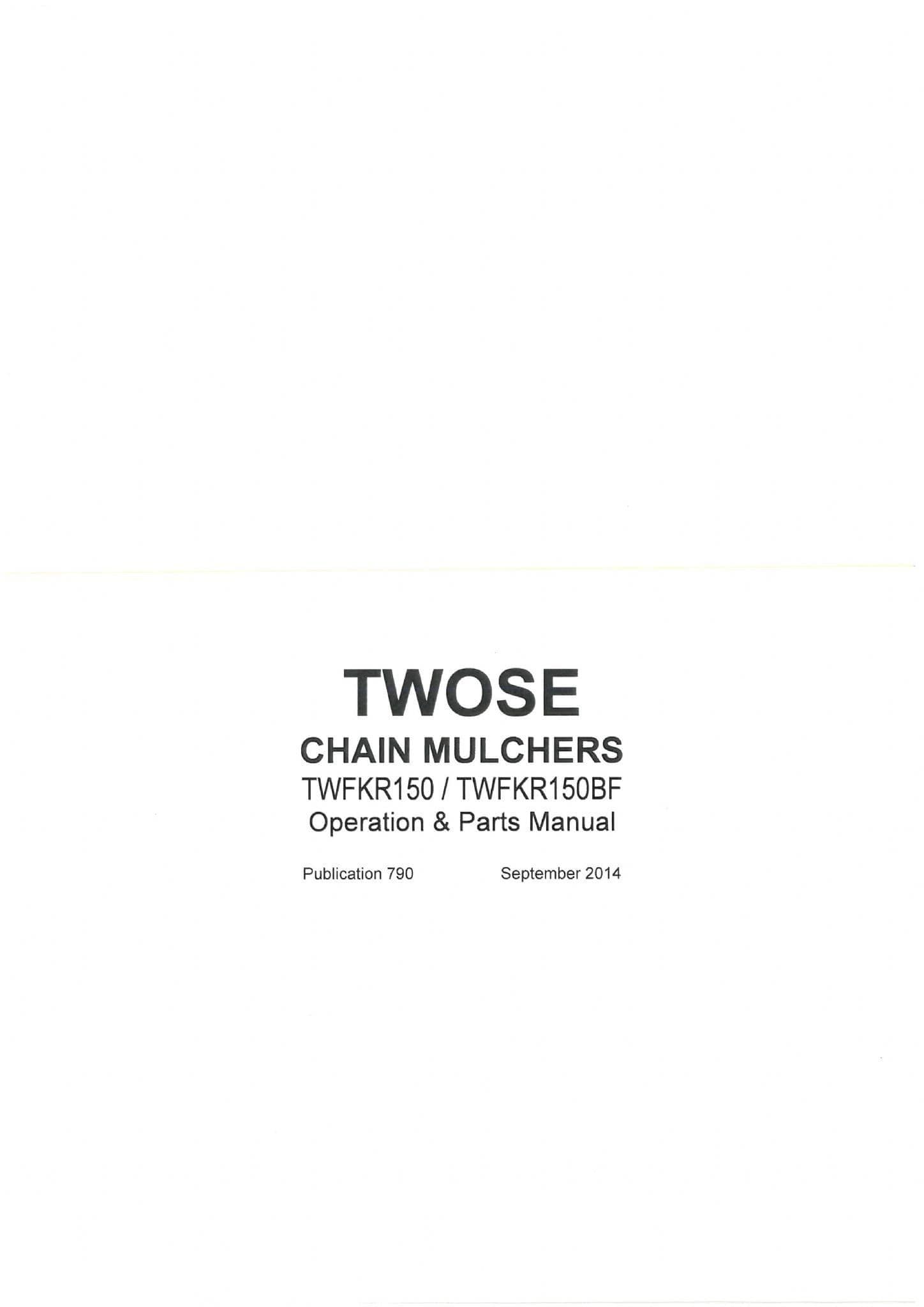 Mcconnel Twose Chain Mulcher TWFKR150 TWFKR150BF Operators and Parts Manual
