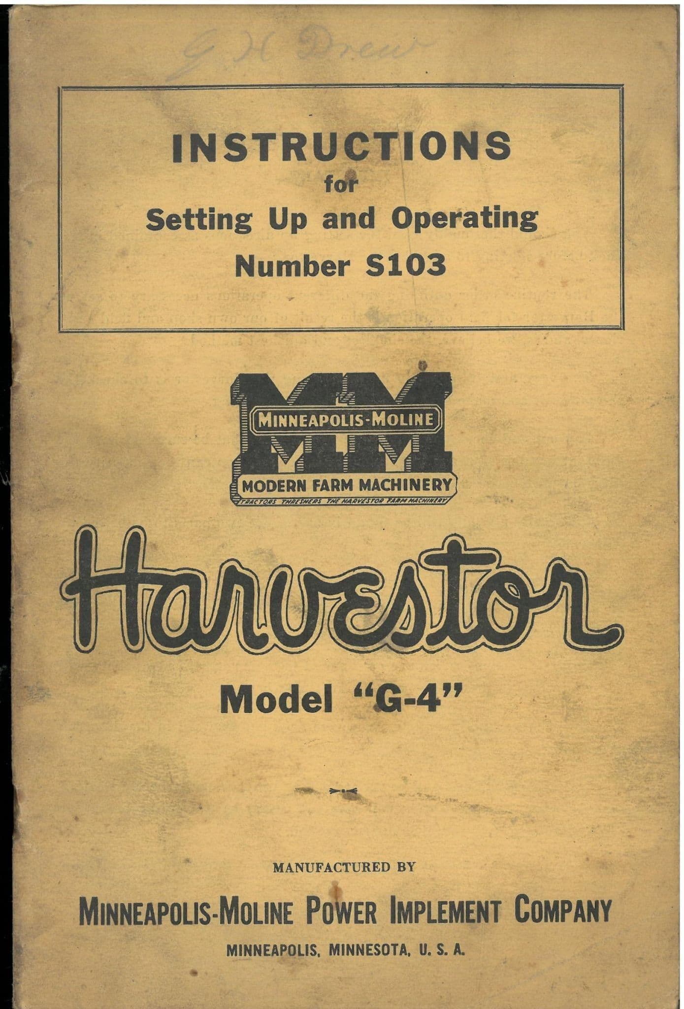 Minneapolis Moline Harvestor Model G4 Operators Manual