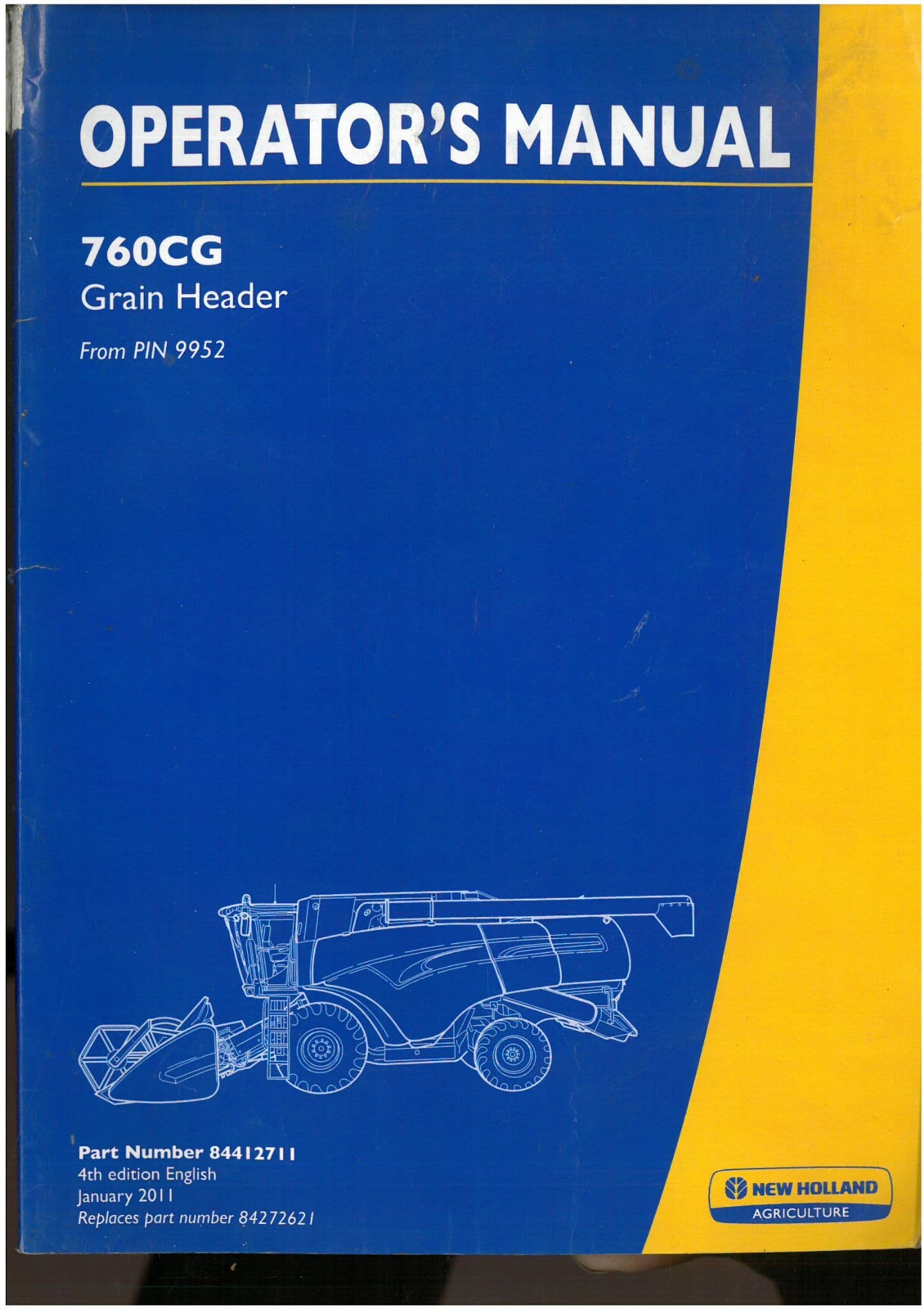 New Holland 760CG Grain Header Operators Manual