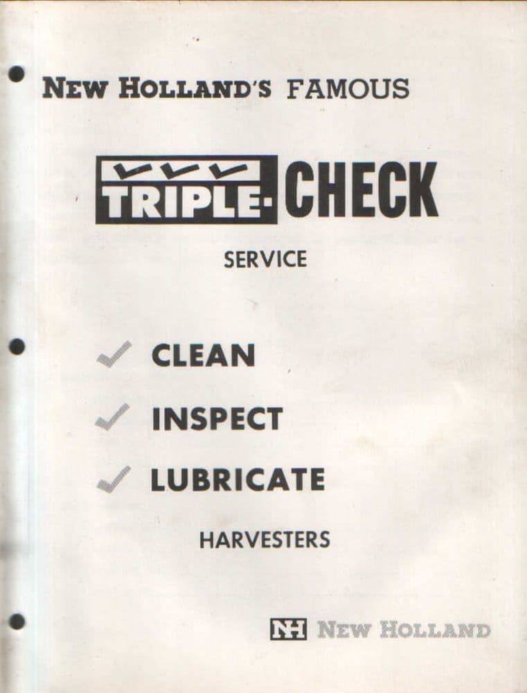 New Holland Harvester Triple Check Service Manual - Clean Inspect Lubricate