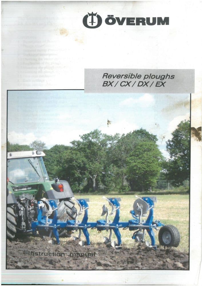 Overum BX CX DX EX Reversible Plough Operators Manual