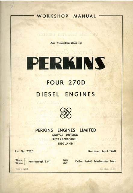 Perkins Diesel Engine Four 270D Workshop Service Manual