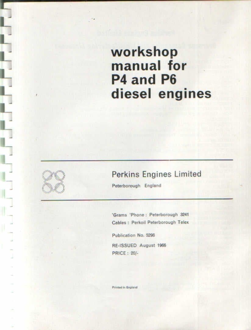 Perkins Diesel Engine P4 & P6 Workshop Service Manual - P6 P4
