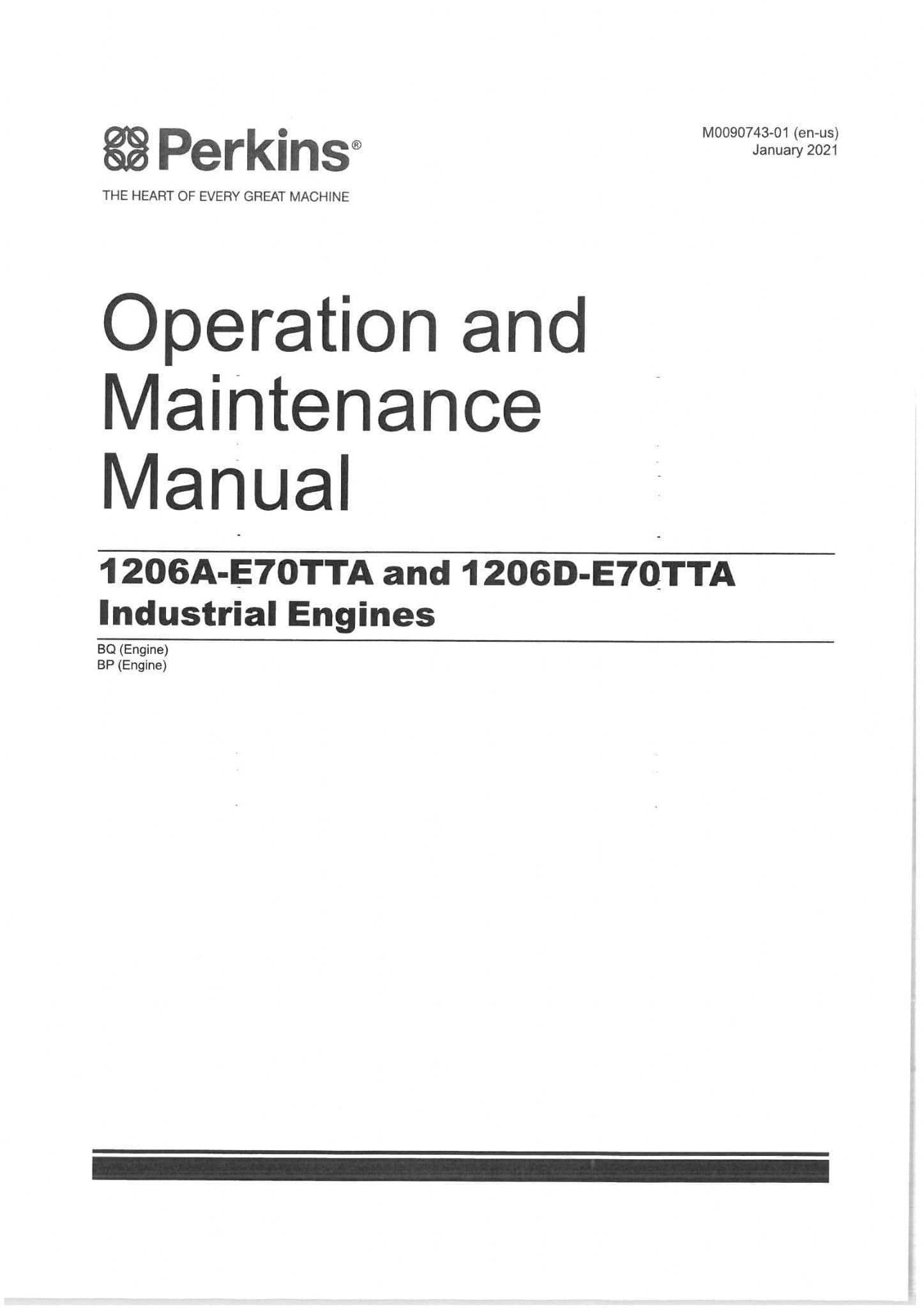 Perkins Industrial Engine 1206A-E70TTA & 1206D-E70TTA Operators Manual BQ BP